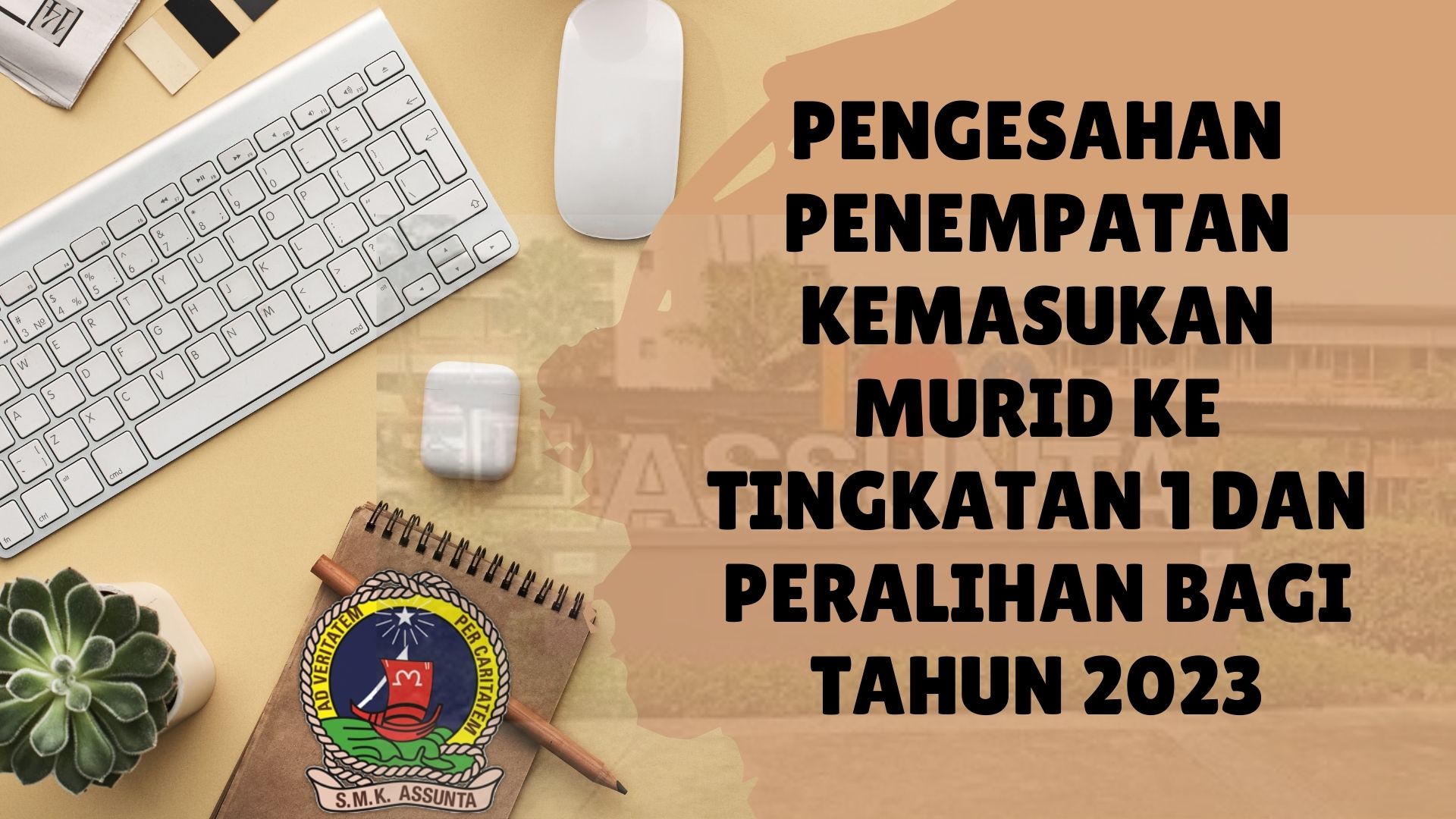 Pengesahan Penempatan Kemasukan Murid ke Tingkatan 1 dan Peralihan sesi ...