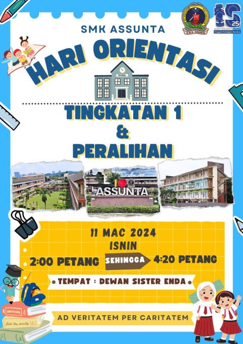 Hari Orientasi Murid Tingkatan 1 dan Peralihan Sesi 2024/2025 | SMK Assunta